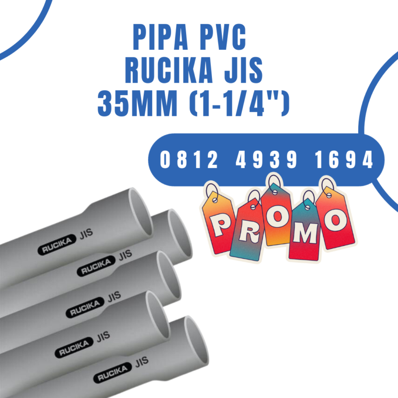 Pipa PVC Rucika JIS VP/VU Ukuran 1-1/4″ (35MM) - Info harga Pipa HDPE , PVC dan PPR